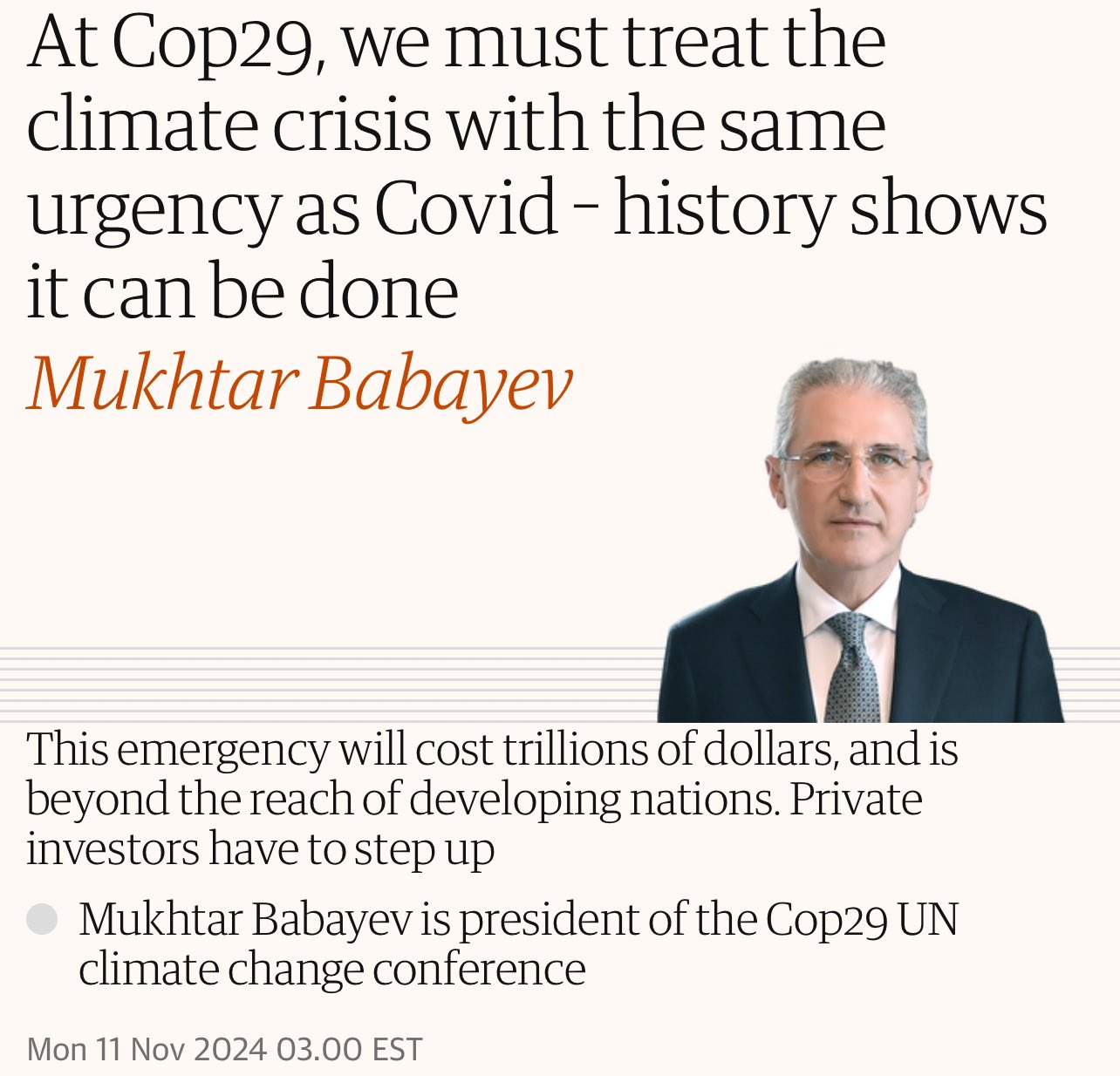 President of UN climate summit: ‘At Cop29, we must treat the climate ...